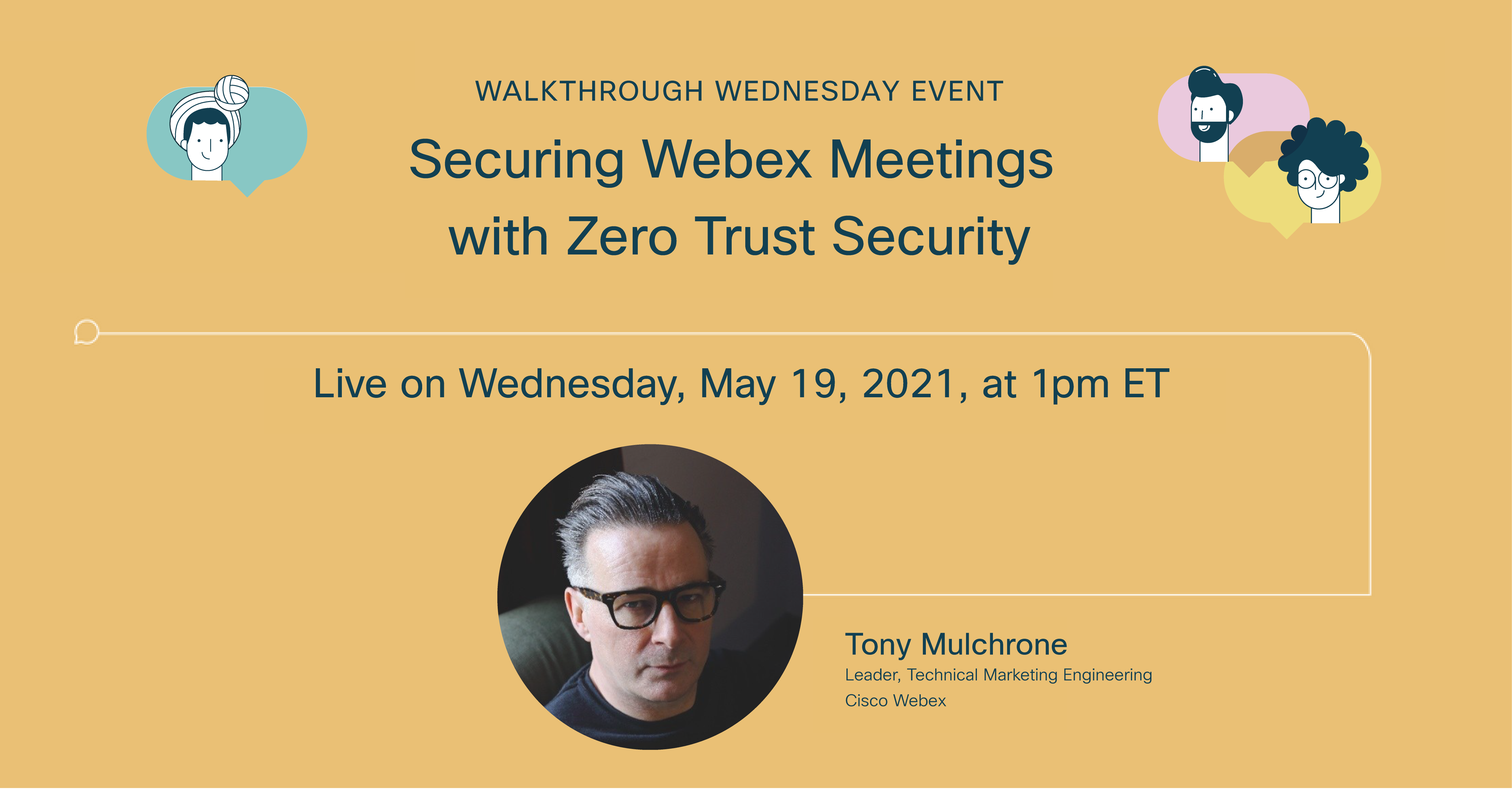 Walkthrough Wednesday: Securing Webex Meetings with Zero Trust Security ...
