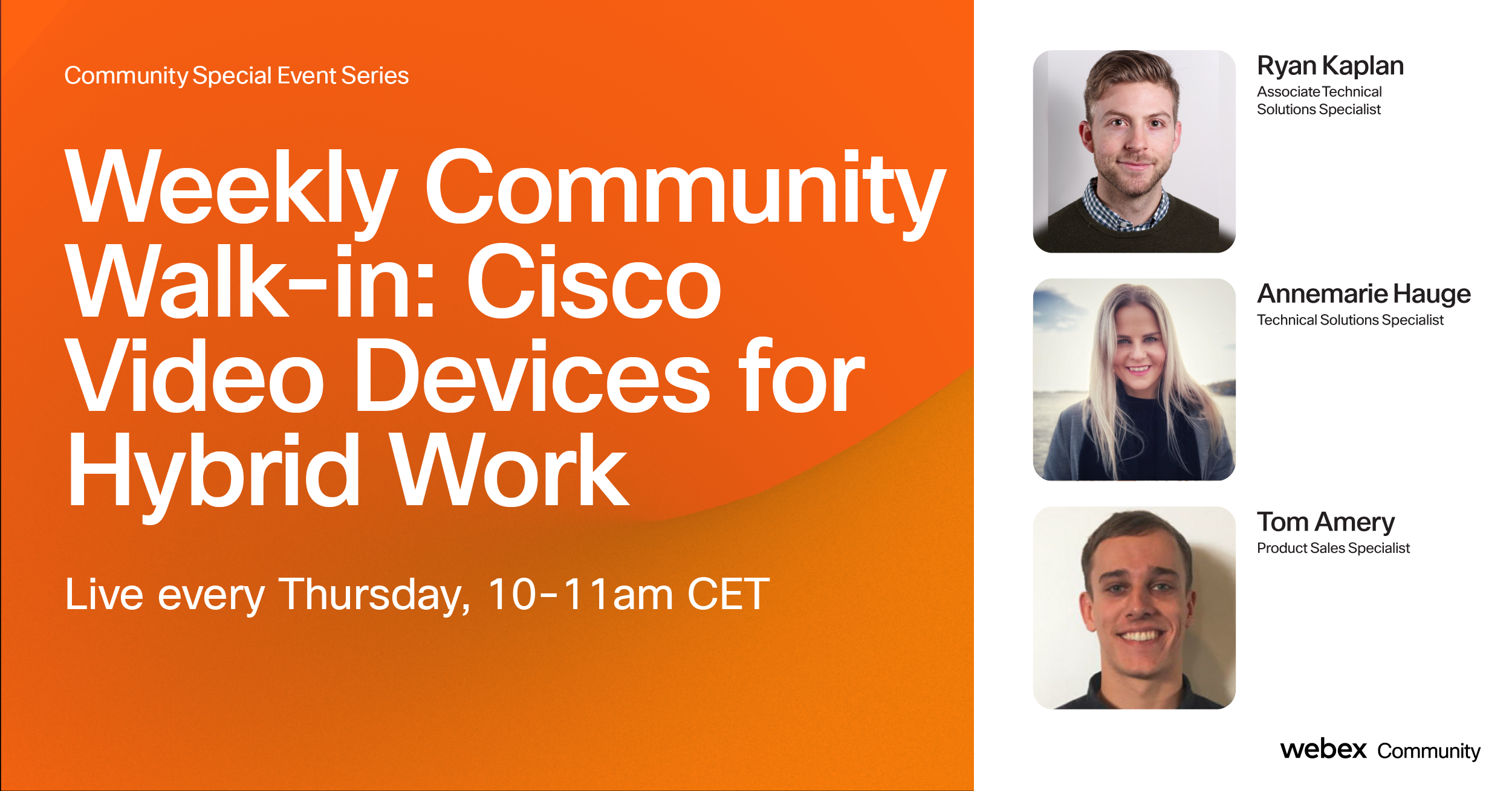 Weekly Community Walk-in: Cisco Video Devices for Hybrid Work - Cisco ...