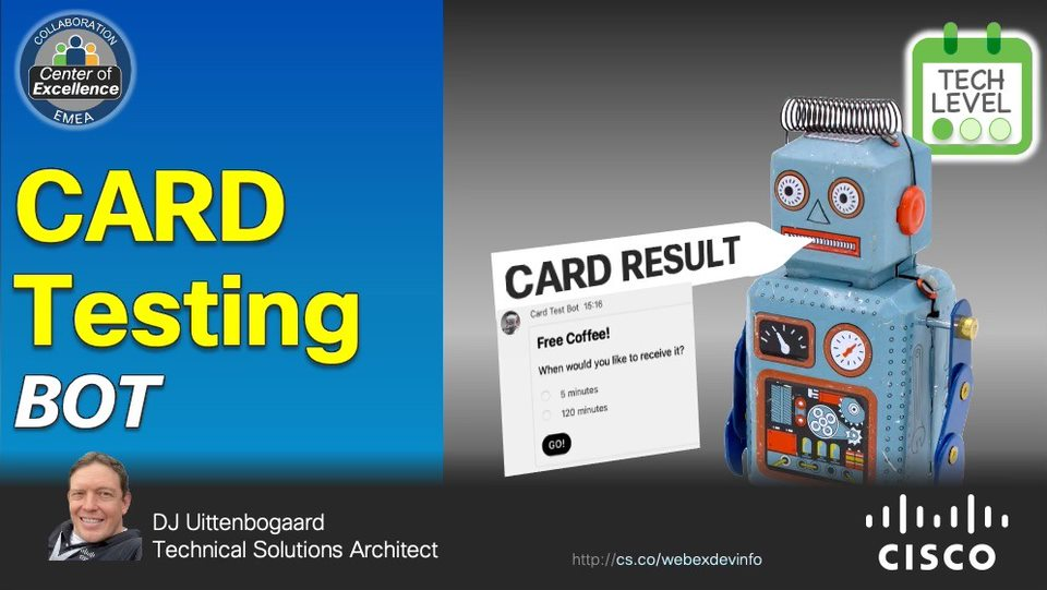 Webex Card Testing Bot - Cisco Community