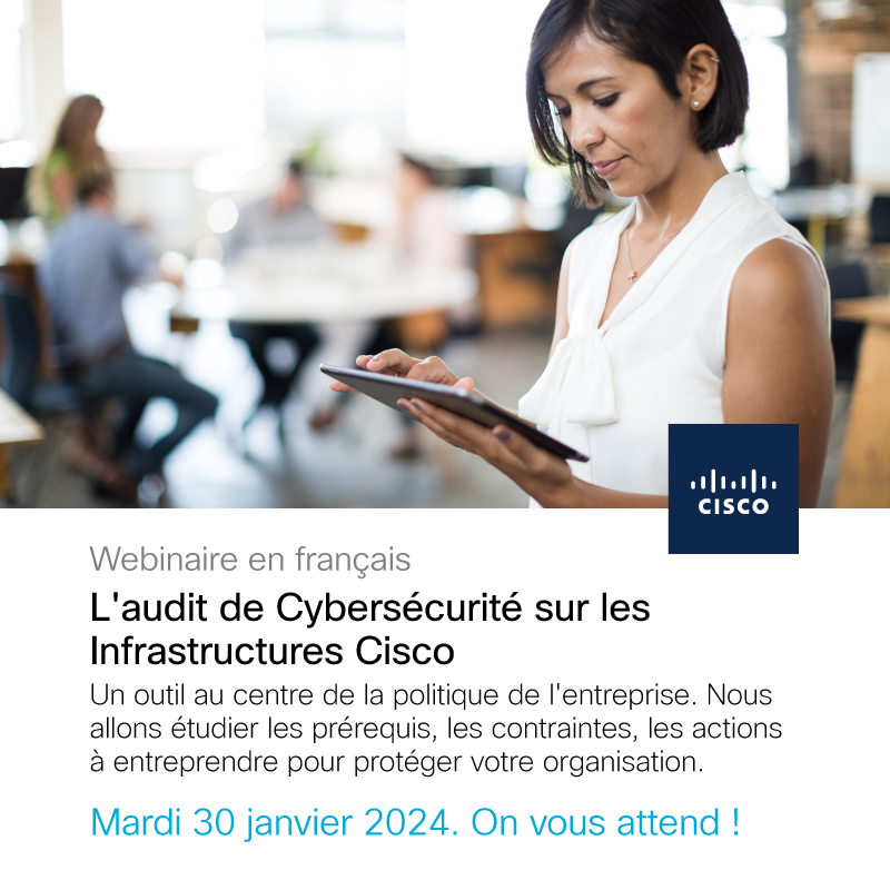 CL - L'audit de Cybersécurité sur les Infrastructures Cisco - Cisco ...
