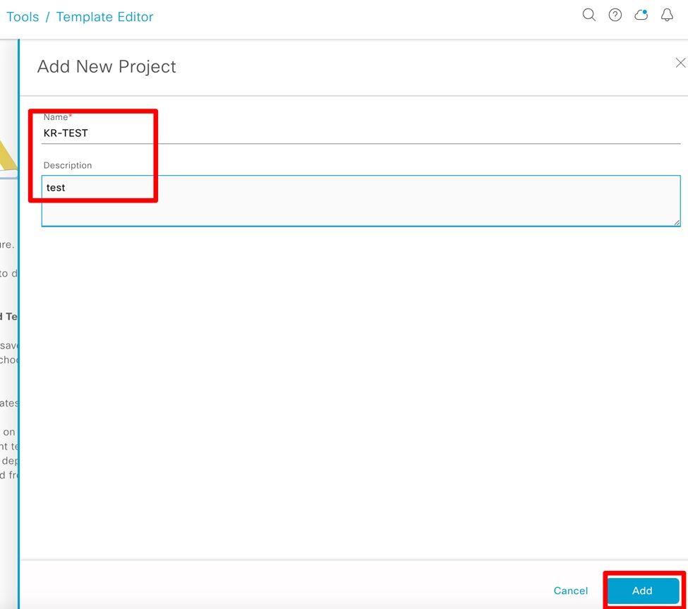 Cisco DNA Center Template Editor Tool 사용 - Cisco Community