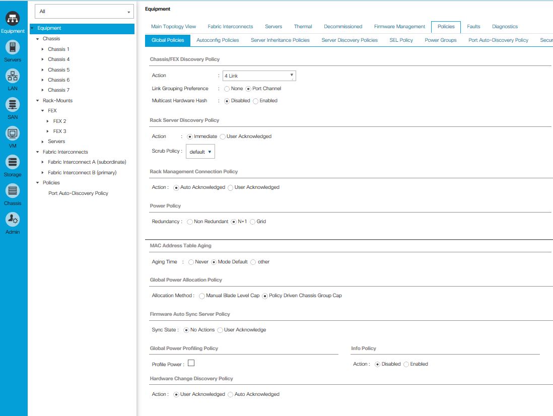 Changing Chassis/FEX discovery global policy - Cisco Community