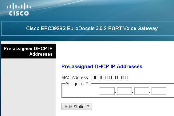EPC3928S Can't reserve IP - Cisco Community