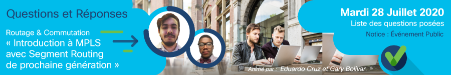Community Live Q&R - Introduction à MPLS avec Segment Routing de ...