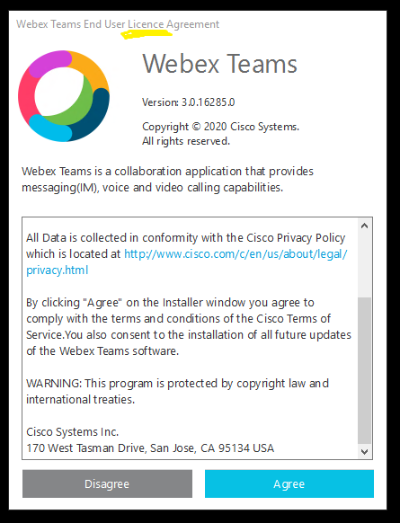 Solved: License agreement in Webex Teams panics American workers causes ...