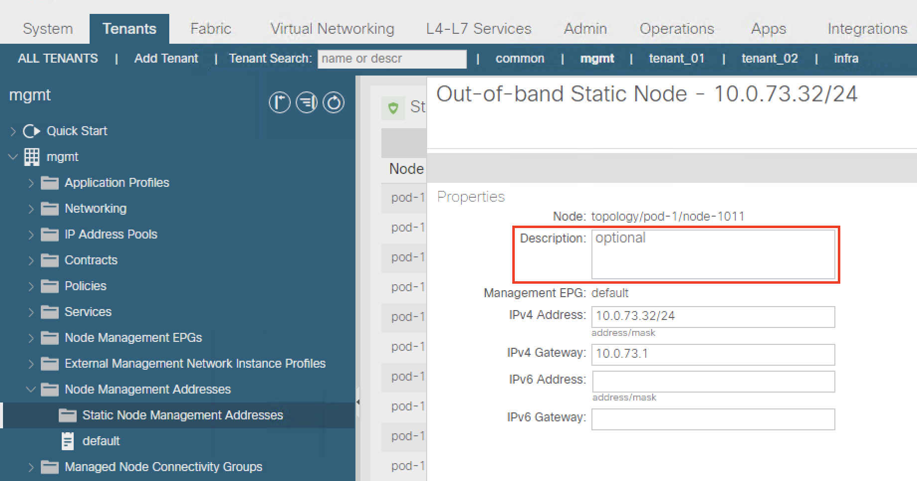 ACI - Interface Mgmt0 Description (Spine/Leaf) - Cisco Community ACI - Interface Mgmt0 Description (Spine/Leaf) - Cisco Community