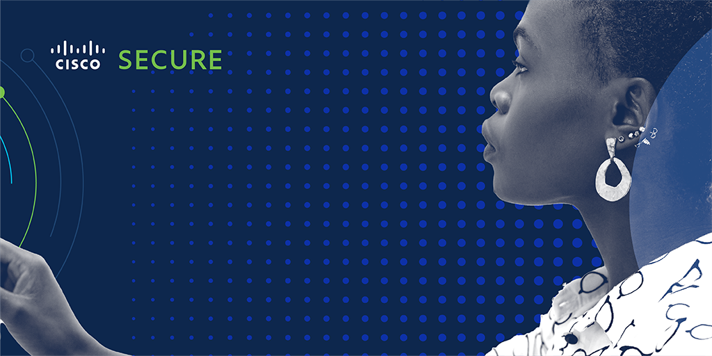 Get the 2021 Cisco Security Outcomes Study - Cisco Community